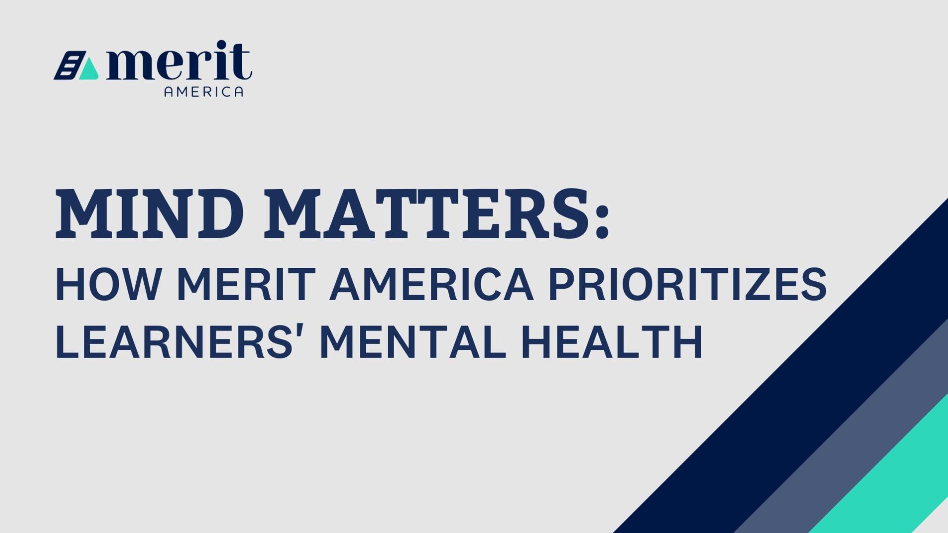 Mind Matters: How Merit America Prioritizes Mental Health - Merit America